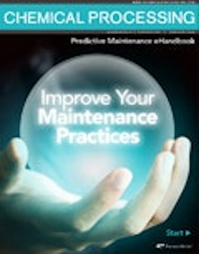 eHandbook: Improve Your Maintenance Practices | Chemical Processing