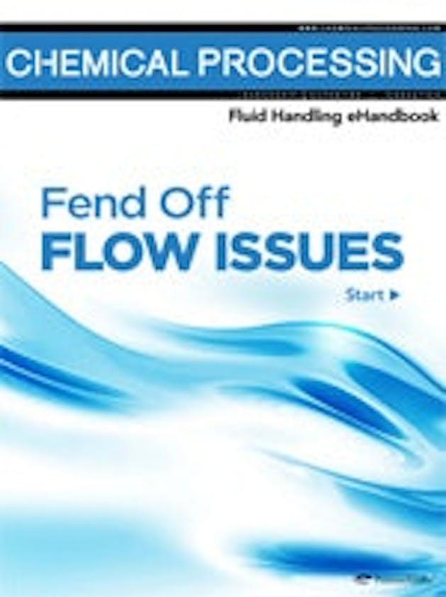 Chemical Processing’s Flow eHandbook: Fend Off Flow Issues | Chemical ...