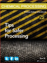 Chemical Processing’s Process Safety eHandbook: Tips for Safer ...
